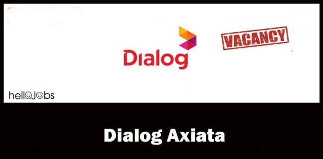Dialog Job Vacancies - Government Jobs - Private Jobs Vacancies In Sri ...
