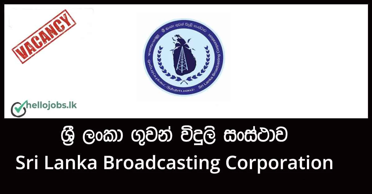 Legal Officer, Corporation Board Secretary, Engineer Job Vacancies 2024 - Sri Lanka Broadcasting ...